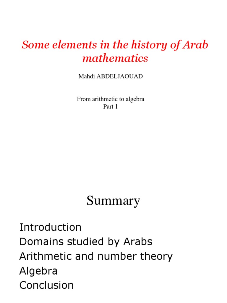Some Elements in The History of Arab Mathematics: Mahdi Abdeljaouad ...