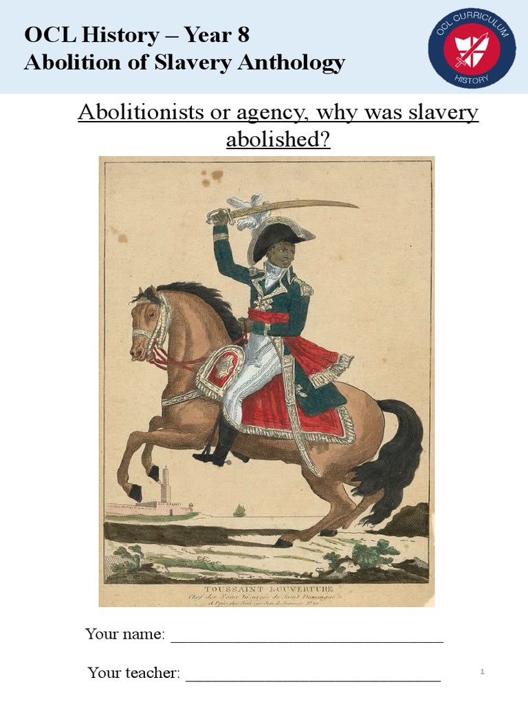 OCL Year 8: Abolition of Slavery Overview | PDF | Atlantic Slave Trade ...