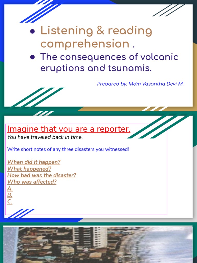 Listening & Reading Comprehension: - The Consequences of Volcanic Eruptions and Tsunamis | PDF