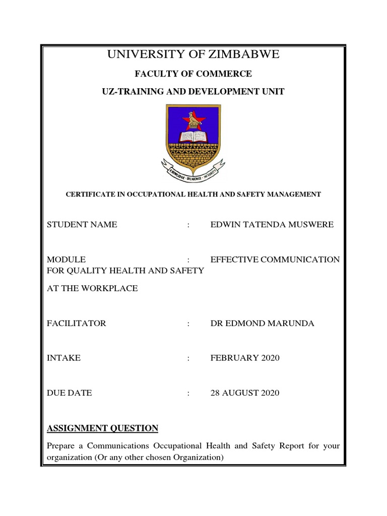 Edwin Muswere - Ohsm-Effective Communication For Quality Health and Safety Assignment | PDF ...