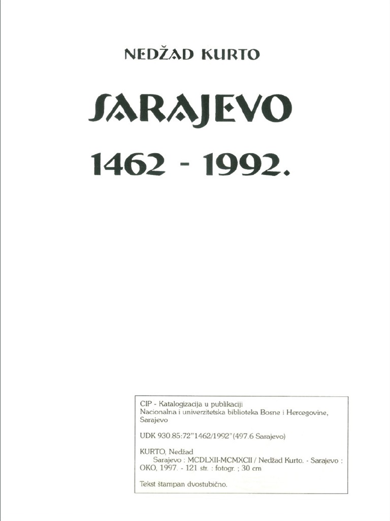 Sarajevo, 1462.-1992.-Kurto-Nedzad | PDF