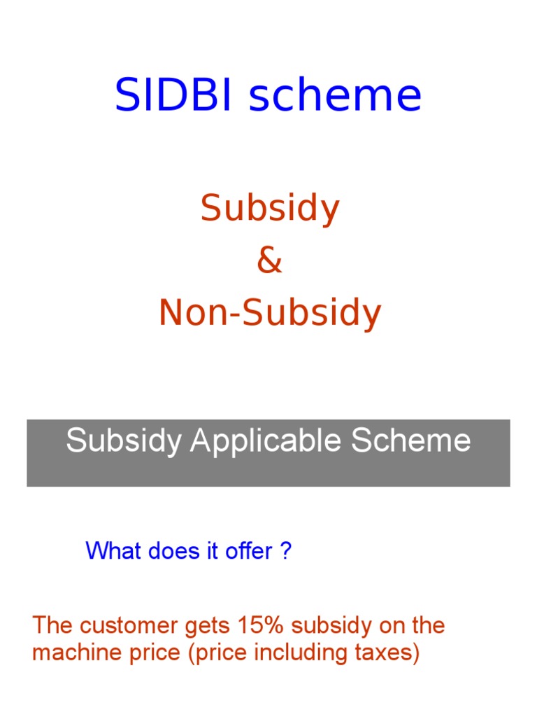 SIDBI Scheme: Subsidy & Non-Subsidy | PDF | Subsidy | Numerical Control