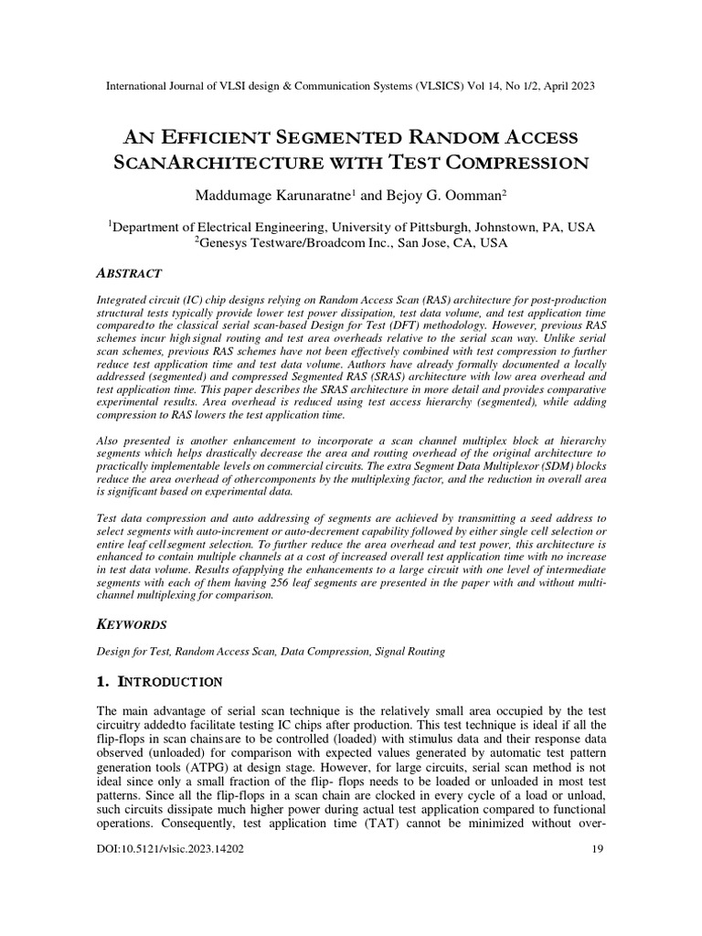 An Efficient Segmented Random Access Scanarchitecture With Test Compression Pdf Computers