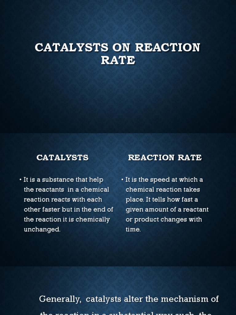 Catalysts On Reaction Rate | PDF | Science & Mathematics | Technology ...