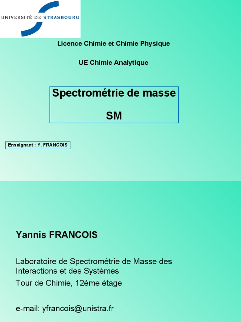 Cours MS L3 Chimie Et Chimie Physique | PDF | Spectrométrie de masse | Spectromètre de masse à ...