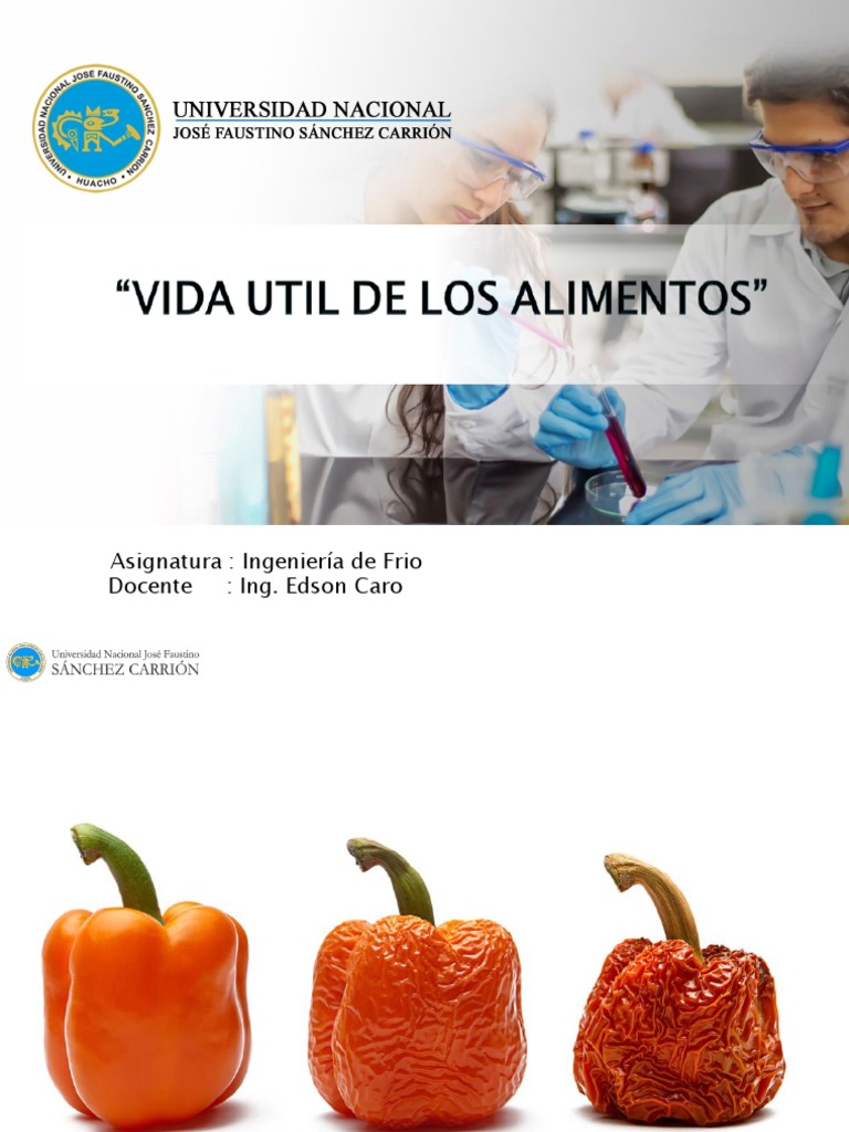 Análisis y estimación de la vida útil de productos alimenticios ... Análisis y estimación de la vida útil de productos alimenticios ...