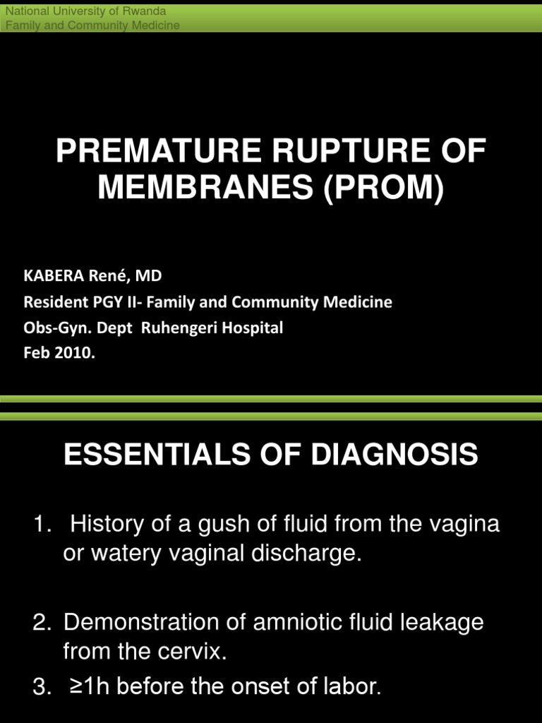 Premature Rupture of Membranes (Prom) | Preterm Birth | Human Pregnancy