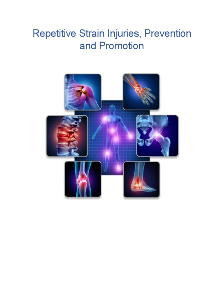 Repetitive strain injuries, prevention and promotion | PDF