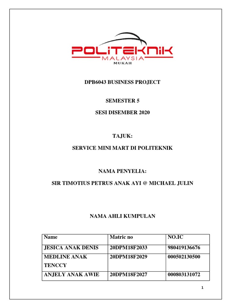 Final Report Business Project (Servis Mini Mart Di Politeknik Mukah ...