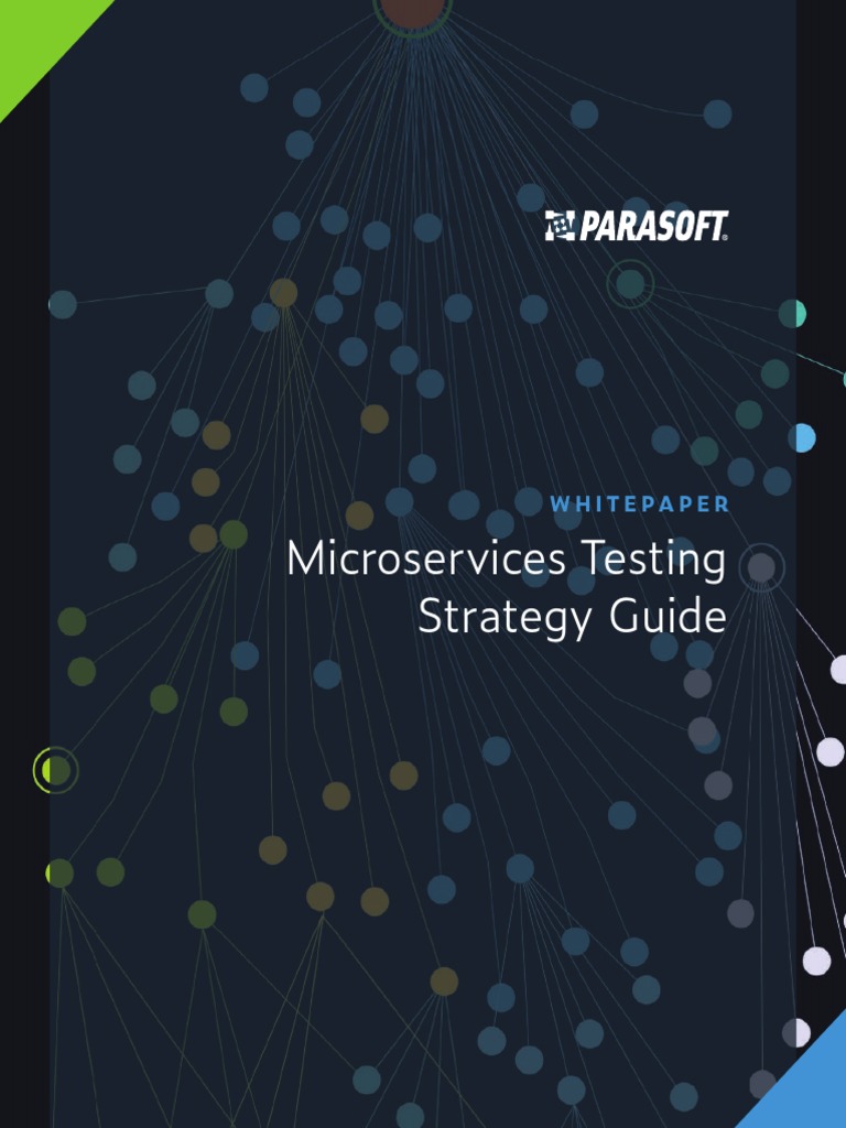Whitepaper Microservices Testing Strategy Guide | PDF Whitepaper Microservices Testing Strategy Guide | PDF