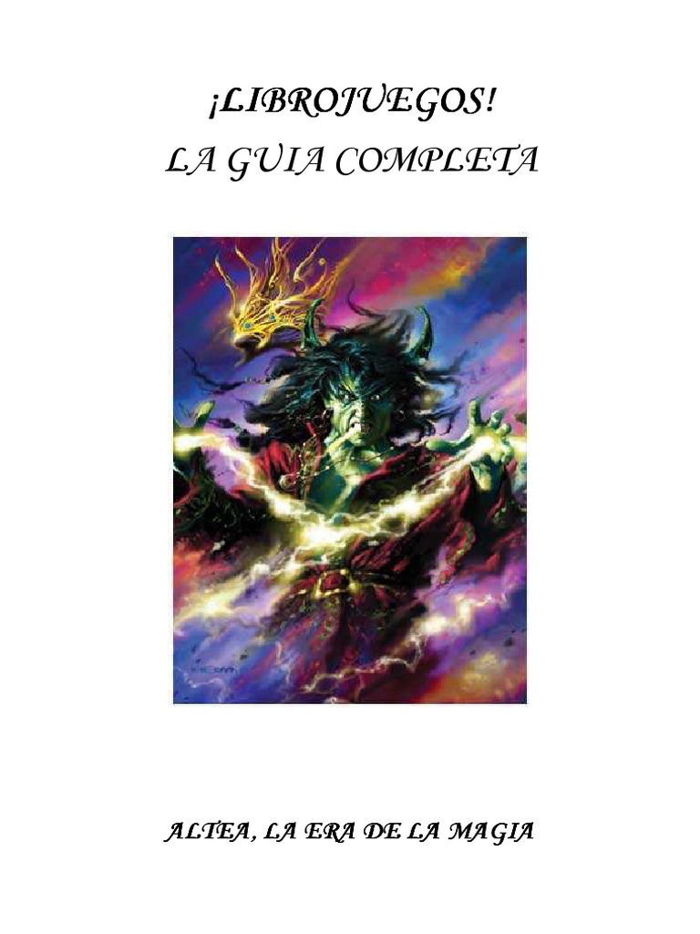 Librojuegos! La Guia Completa | PDF | Minotauro Librojuegos! La Guia Completa | PDF | Minotauro