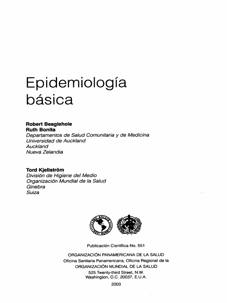 Beaglehole, R. Bonita, R. y Kjellström, T. Epidemiología Básica. Cap. 1 ...
