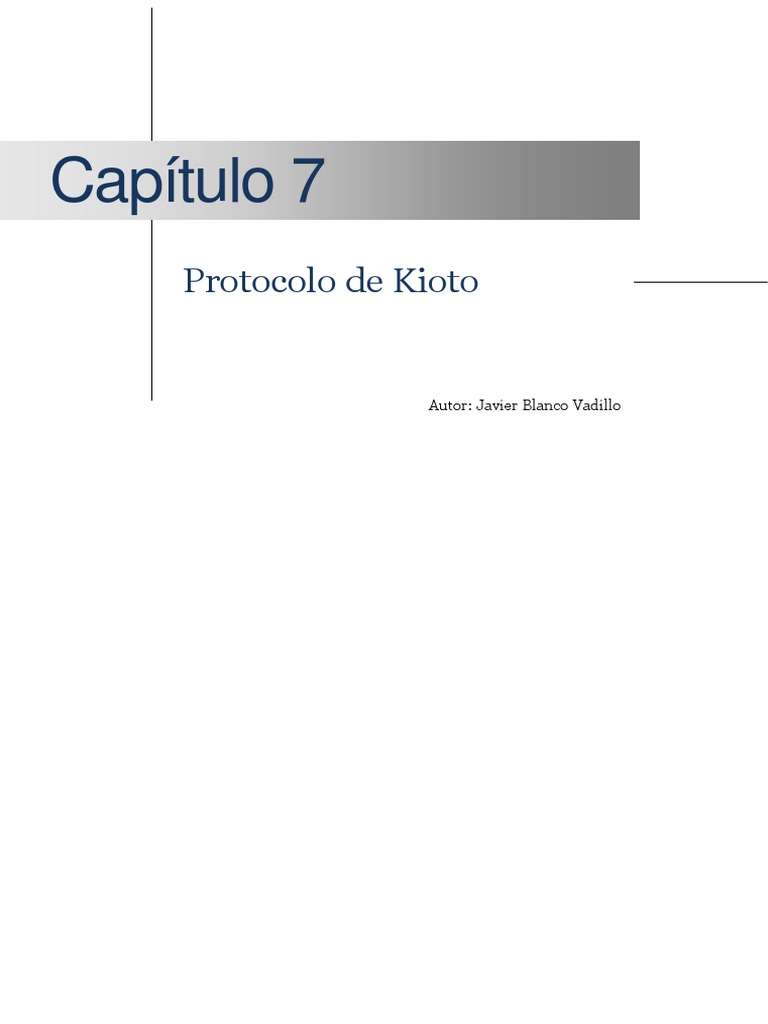 Capitulo 7 - Protocolo de Kioto | PDF | Protocolo de Kyoto | Mecanismo de Desarrollo Limpio
