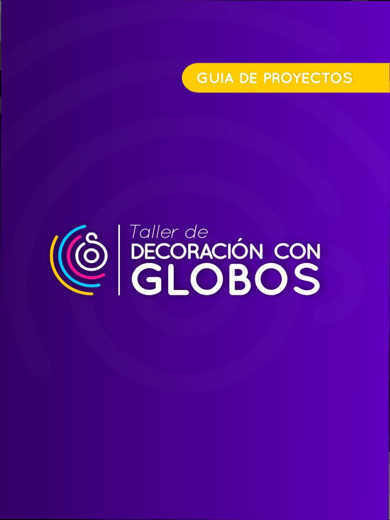 Guía de Proyectos - Taller de Globos | PDF | Diseño gráfico | Visión