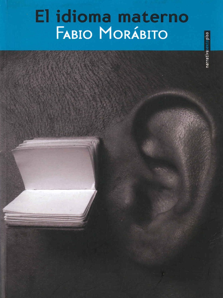 El Idioma Materno - Fabio Morábito | PDF