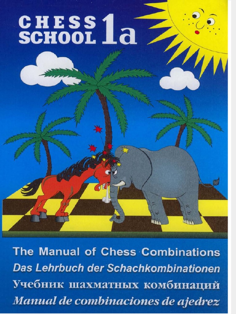 Chess School 1a Manual of Chess Combinations Ivashchenko | PDF | Chess ...