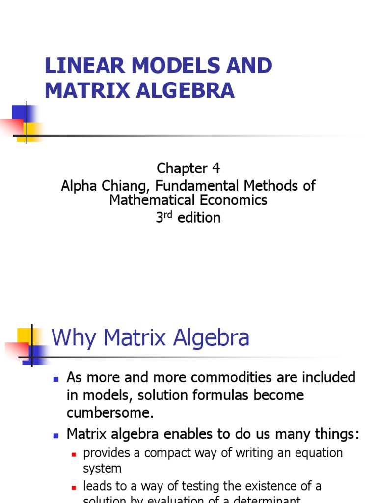 Linear Models And Matrix Algebra Alpha Chiang Fundamental Methods Of Mathematical Economics 3 