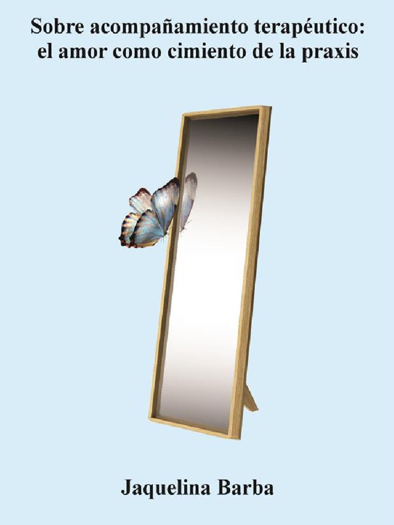 Libro Sobre El AT. El Amor Como Cimiento de La Praxis | PDF | Psicoanálisis | Amor