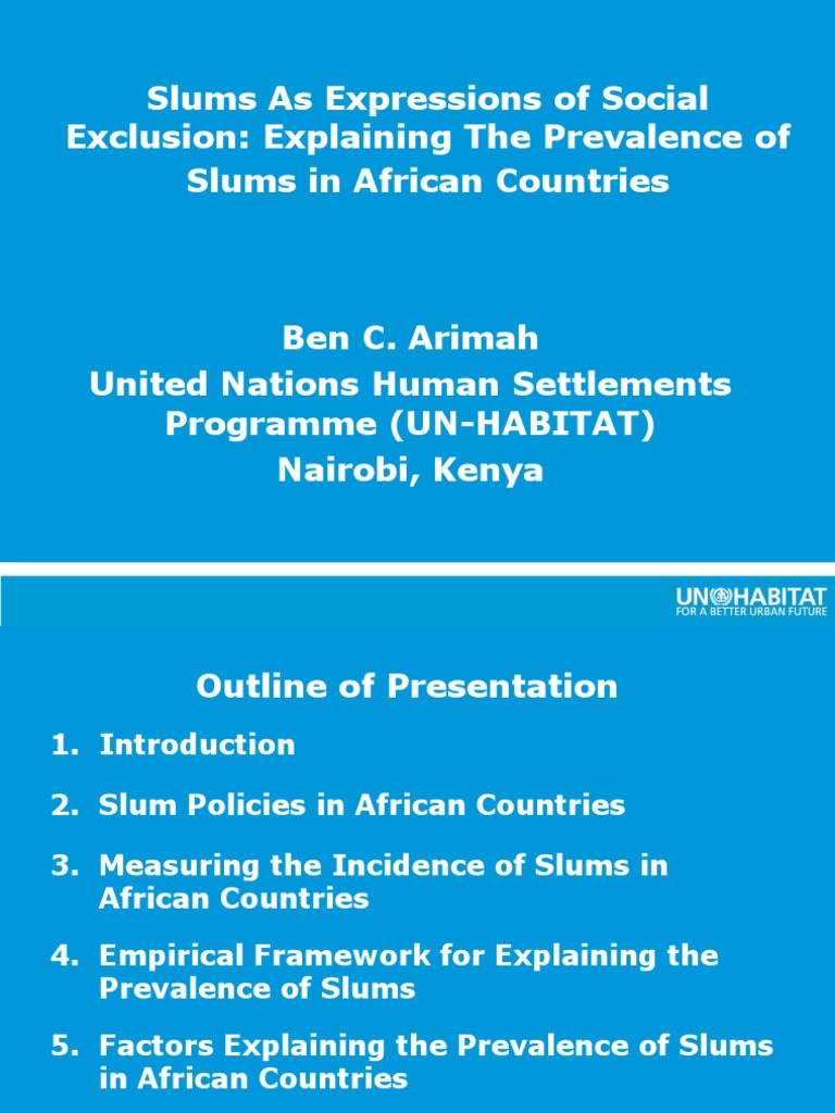Slums As Expressions of Social Exclusion: Explaining The Prevalence of ...