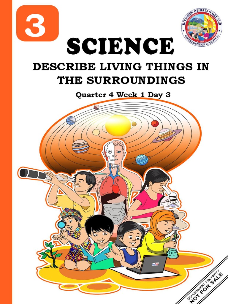 G3 - Q4 - Wk1 - D3-DESCRIBE LIVING THINGS IN THE SURROUNDINGS | PDF ...