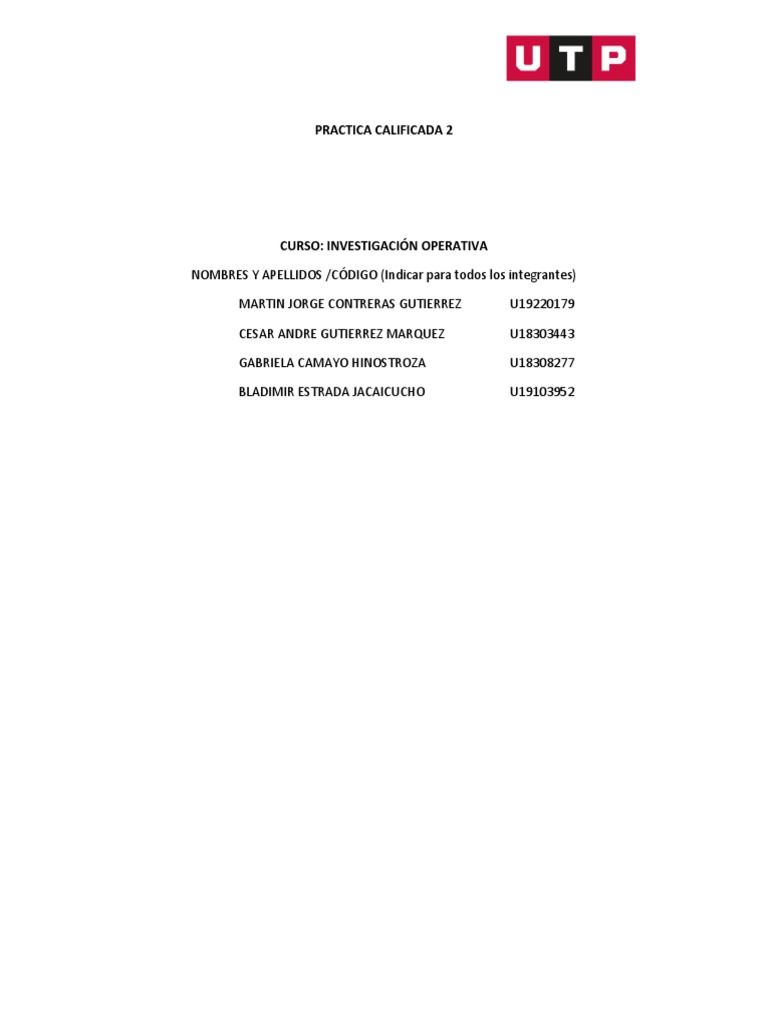 PRACTICA CALIFICADA 2 - INVESTIGACIÓN OPERATIVA Todo | PDF
