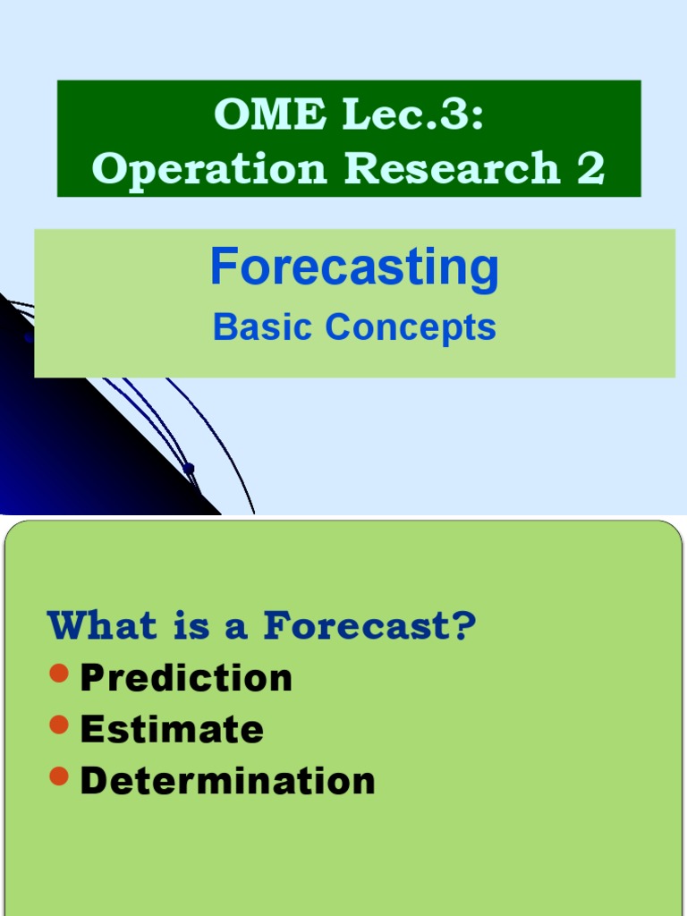 PPT OME Lec 3 Lesson 1 Forecasting | PDF | Forecasting | Moving Average