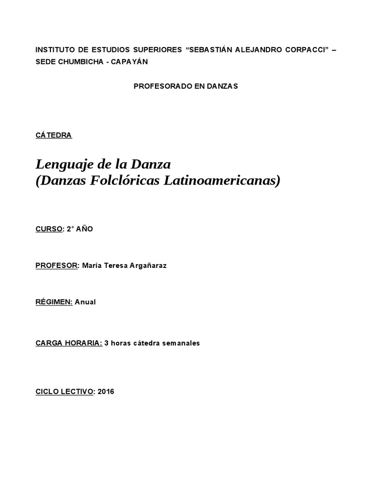Lenguaje de La Danza Danzas Folcloricas Latinoamericanas - 2an O.prof - Danza. Sede Chumb - Prof ...