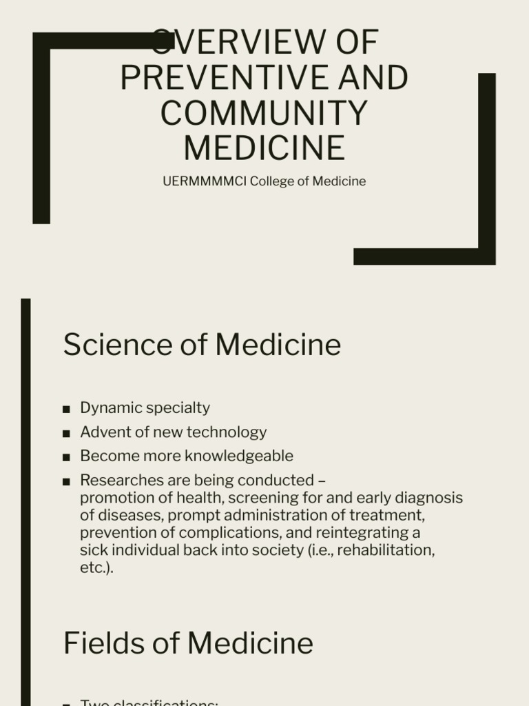 An Overview of Preventive and Community Medicine: Exploring the ...