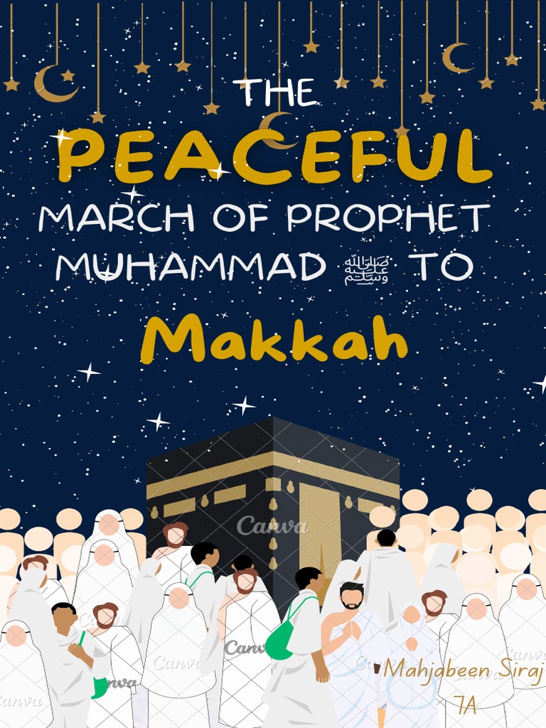 The Peaceful March To Makkah | PDF