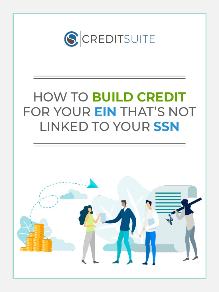 How To Build Credit For Your EIN Thats Not Linked To Your SSNwith CTA ...