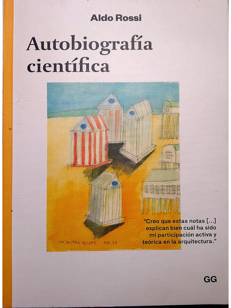 Rossi, Aldo - Autobiografia Cientifica | PDF