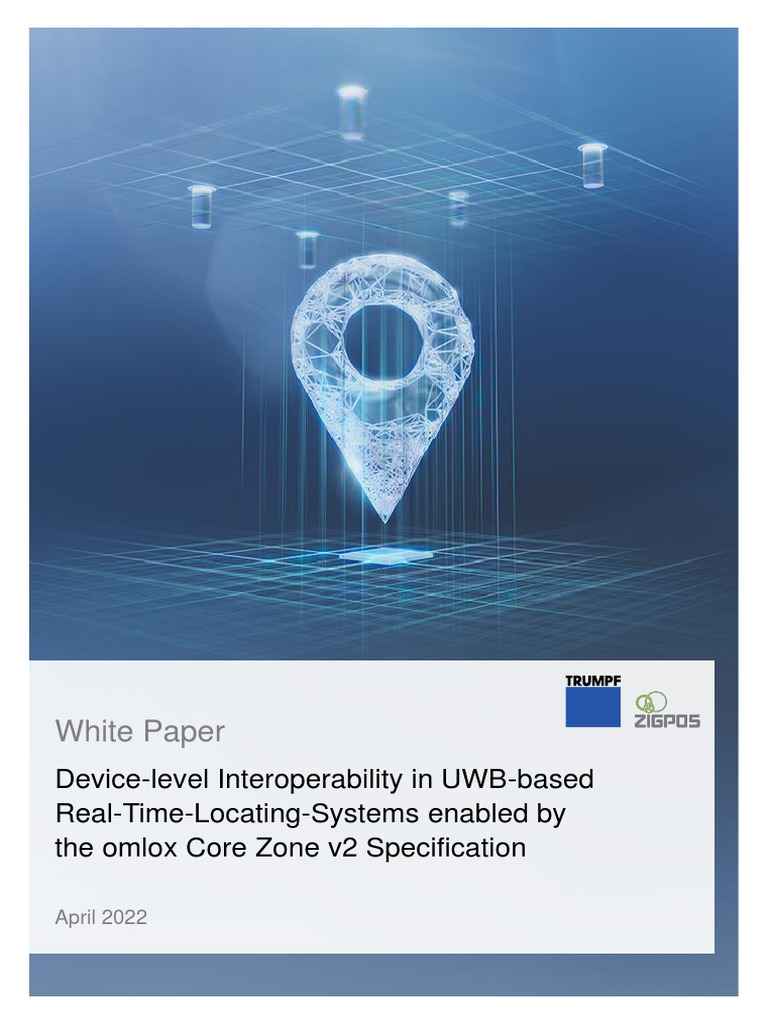 TRUMPF TTT Whitepaper Interoperability Enabled by Omlox V2 | PDF | Ultra Wideband | Computer ...