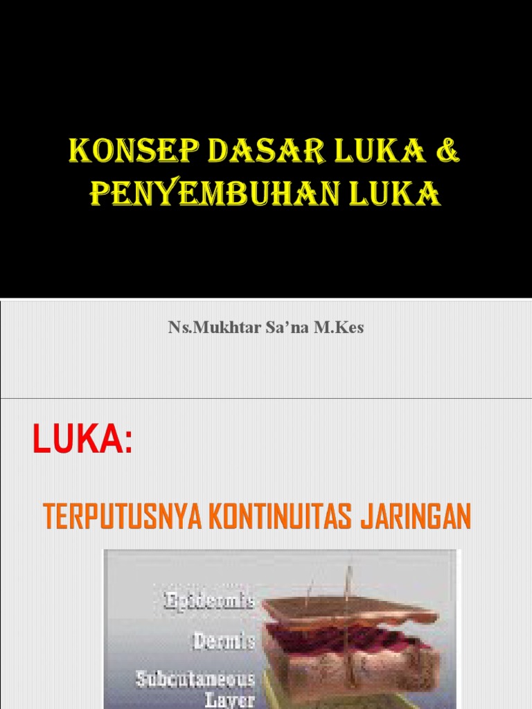 Konsep Dasar Luka | PDF