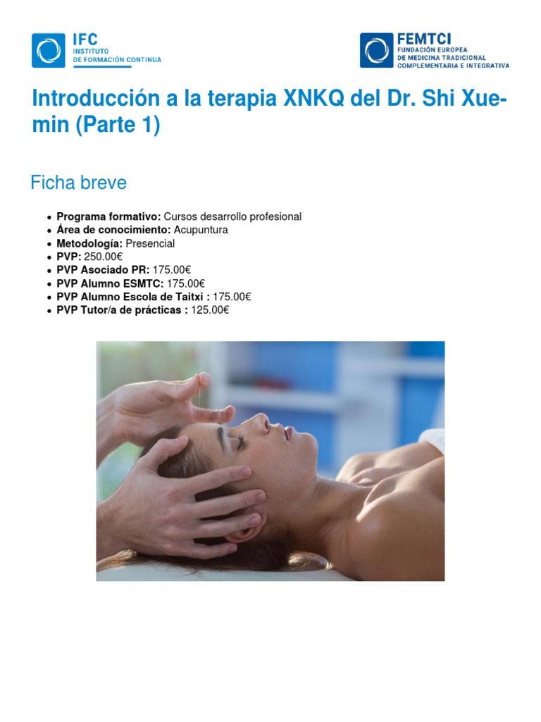 Introduccion A La Terapia XNKQ Del DR Shi Xue Min Parte 1 | PDF