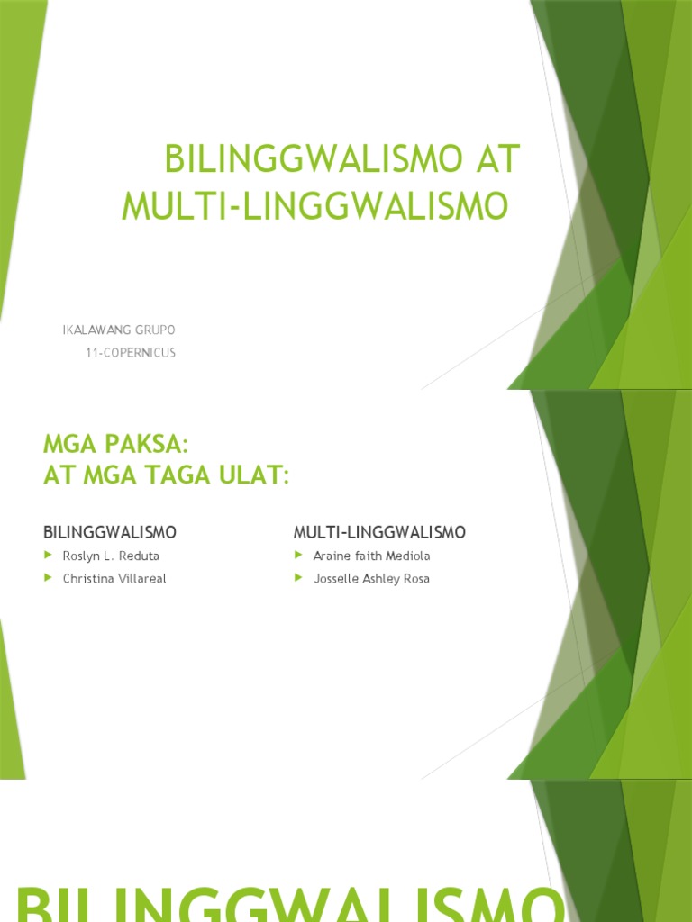 Bilinggwalismo at Multi-Linggwalismo: Ikalawang Grupo 11-Copernicus | PDF