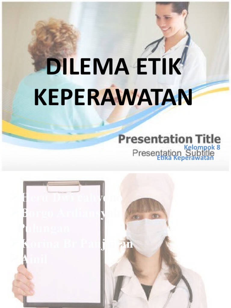 Vdocuments - MX Dilema Etik Keperawatan Model Pemecahan Masalah | PDF