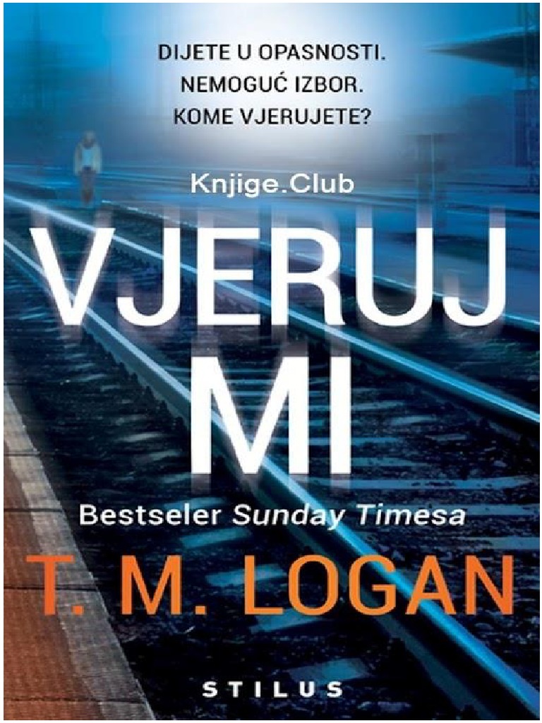 T. M. Logan - Vjeruj Mi | PDF