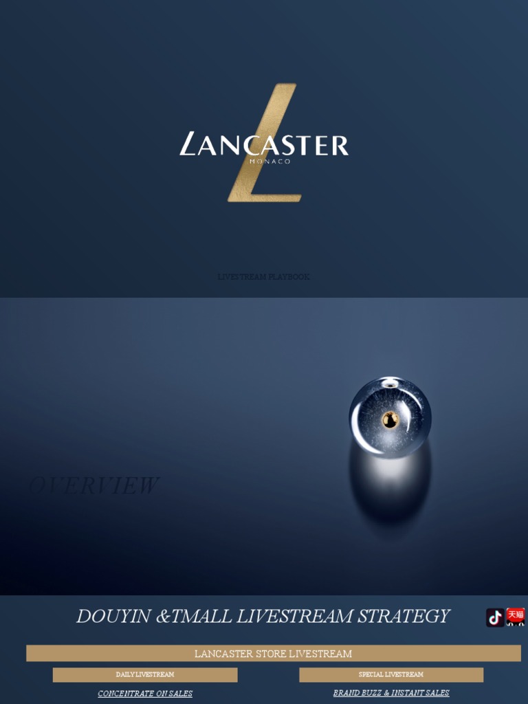 LANCASTER LIVESTREAMING PLAYBOOK - 20230511 Douyin | PDF