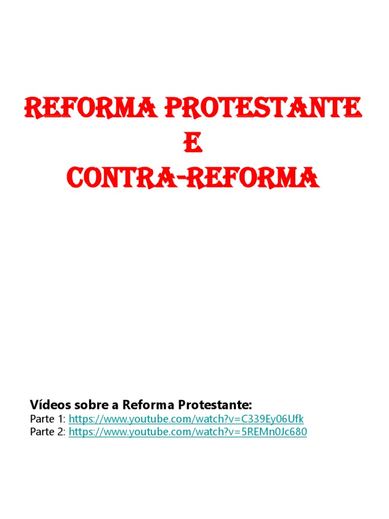 Reforma Protestante e Contrarreforma | PDF | Igreja católica | Martinho ...
