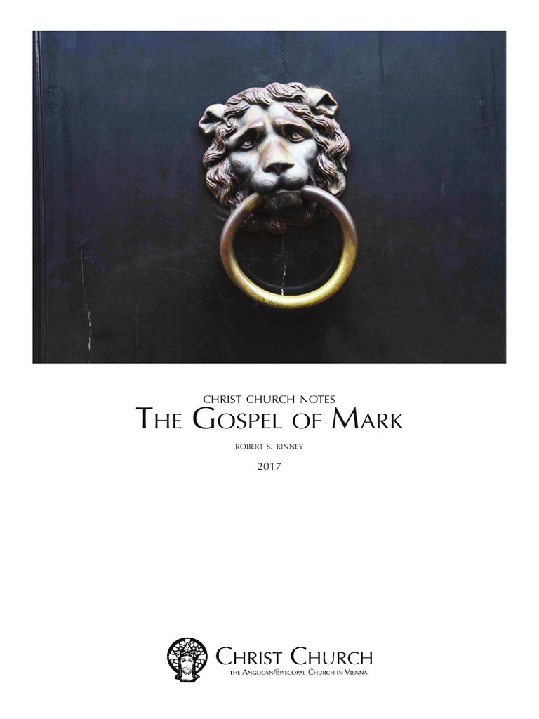 Christ Church Notes - The Gospel of Mark | PDF | Gospel Of Mark | Jesus