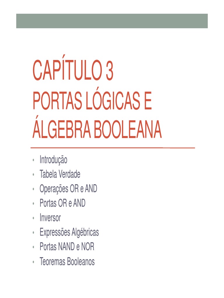 Capitulo 3 Portas Logicas e Algebra Booleana | PDF | Eletrônicos digitais | Circuitos eletrônicos