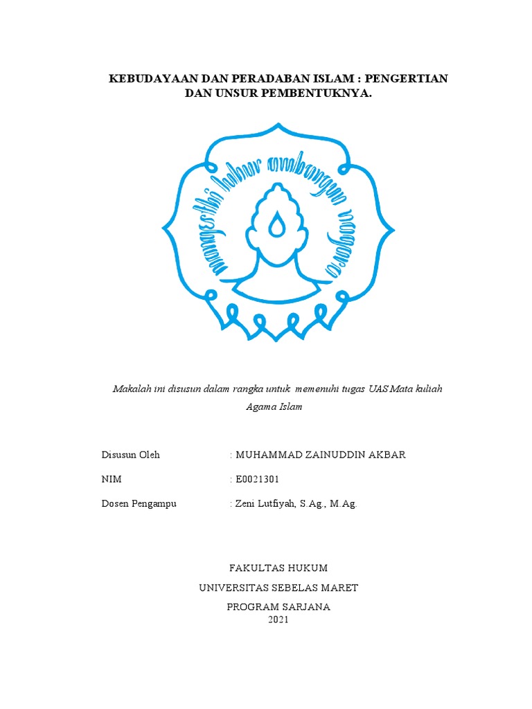 Muhammad Zainuddin Akbar - E0021301 - Kebudayaan Dan Peradaban Islam ...