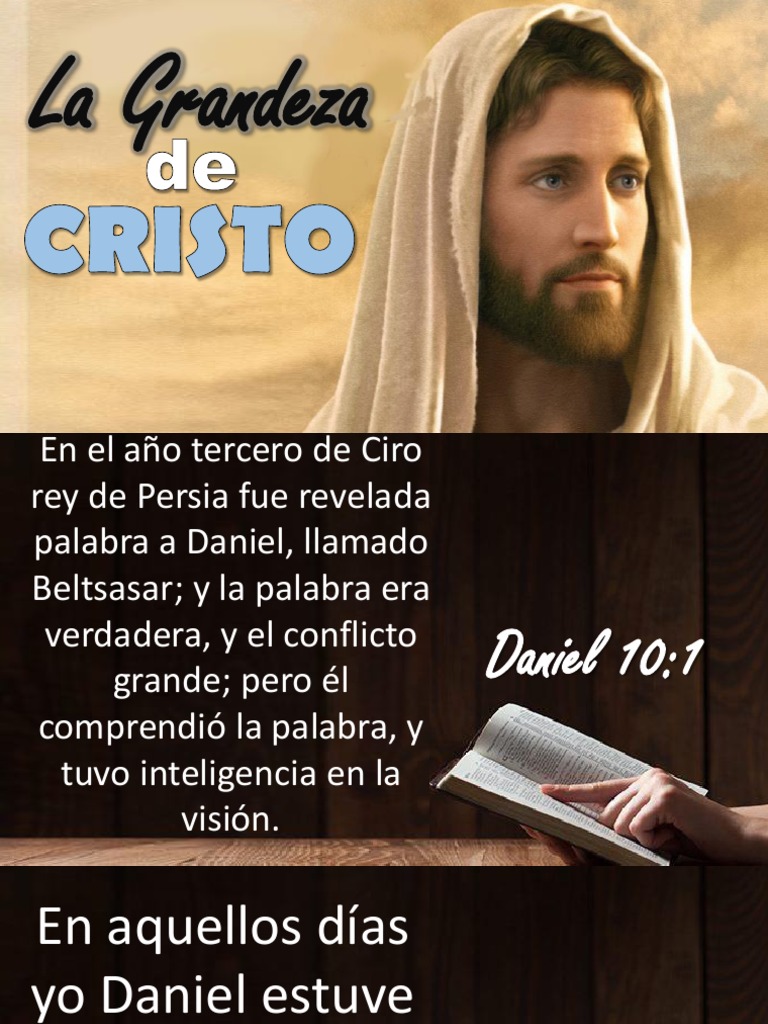 La Grandeza de Cristo en Daniel 10 | PDF