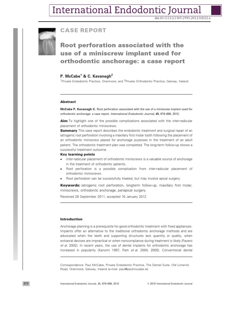 Root Perforation Associated With The Use of A Miniscrew Implant Used ...