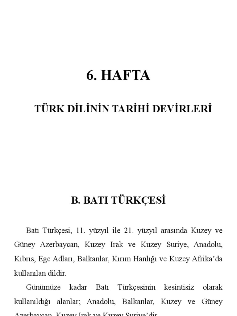 6hafta Turk Dilinin Tarihi Devirleri | PDF 6hafta Turk Dilinin Tarihi Devirleri | PDF