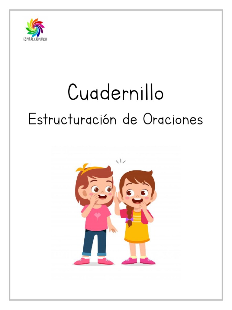 Cuadernillo Estructuración de Oraciones | PDF