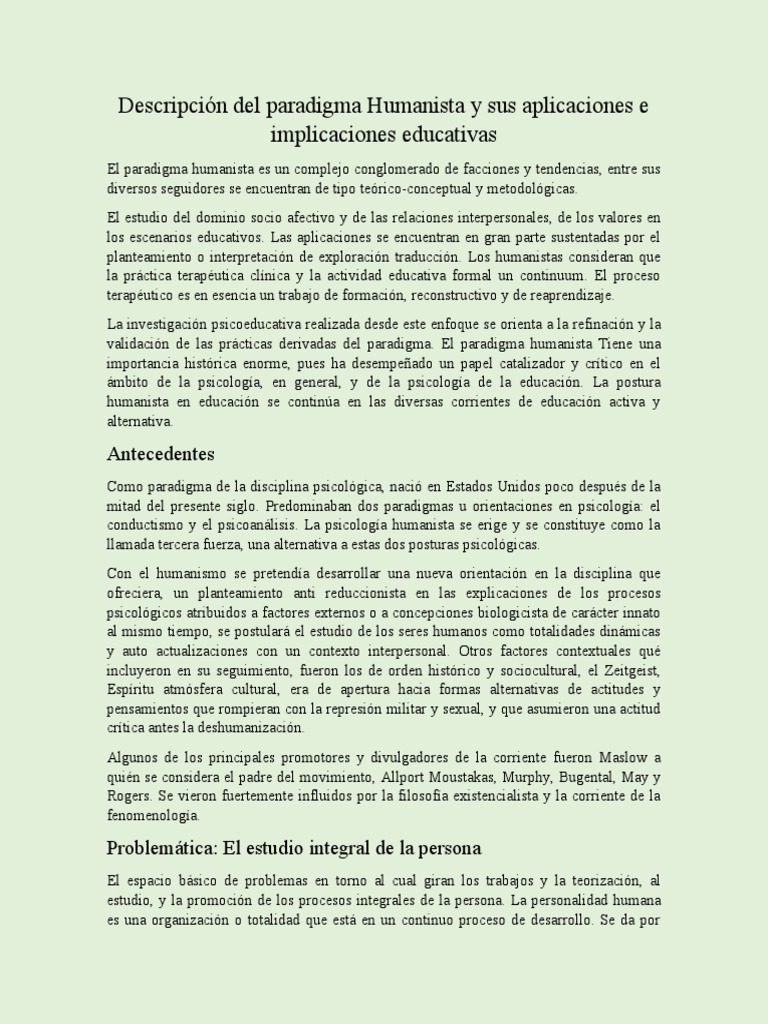 Descripción Del Paradigma Humanista Y Sus Aplicaciones E Implicaciones