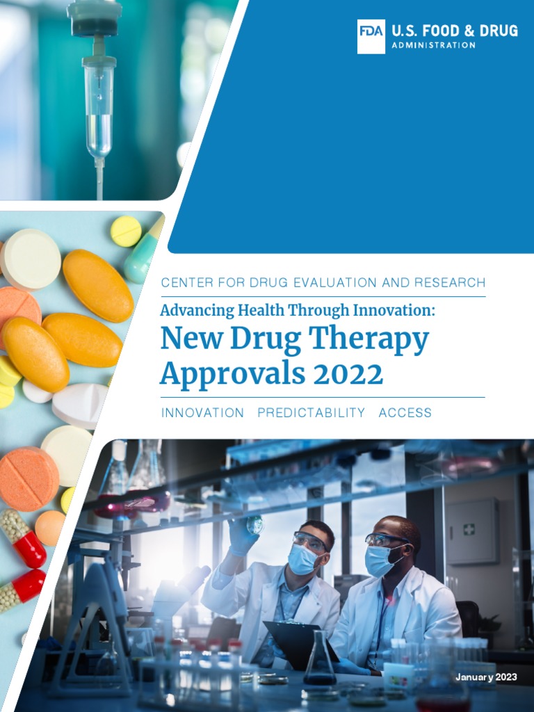 CDER 2022 Report Highlights Approval of 37 Novel Drugs to Treat Diverse ...