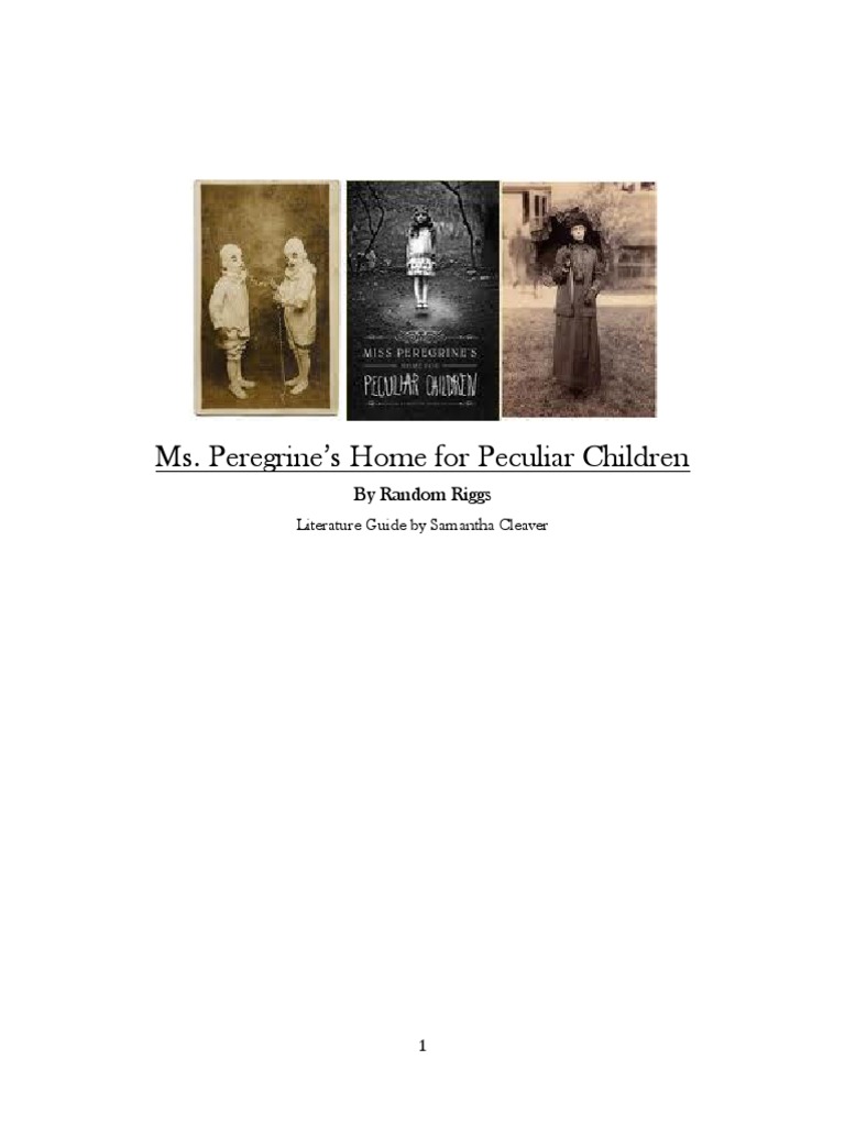 Ms. Peregrine's Home For Peculiar Children: by Random Riggs | PDF ...