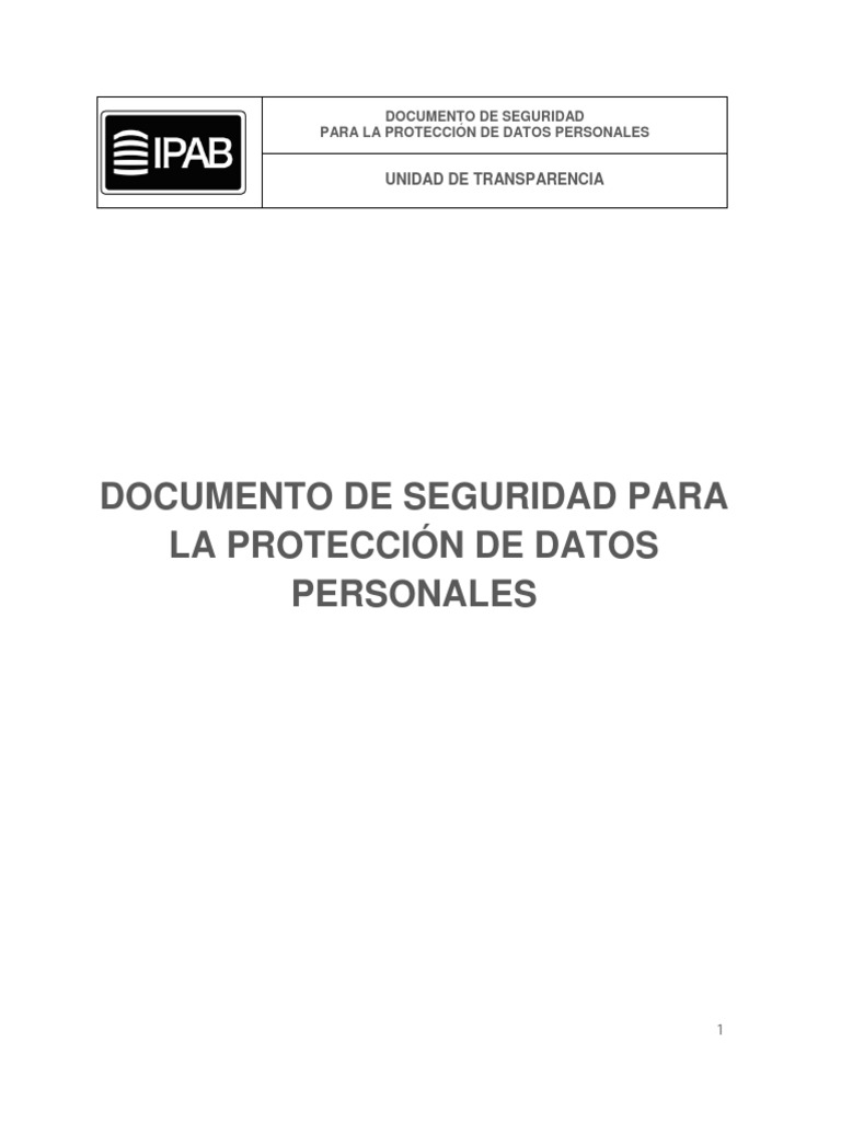 Documento de Seguridad para La Proteccion de Datos Personales | PDF | Privacidad de la ...